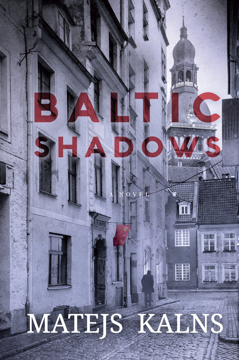 Matejs Kalns - Baltic Shadows – lettsshop
